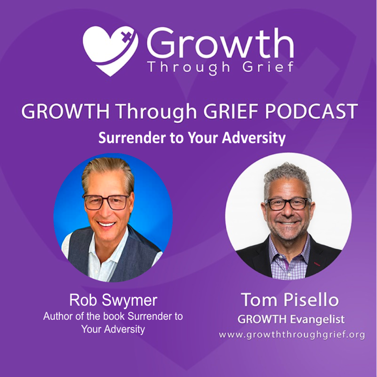 Episode 28: Surrender to Your Adversity - Turning Loss into Resilience ...